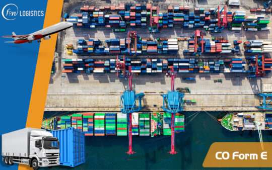 CO Form E Là Gì? Các Điều Kiện Nhận CO Form E Năm 2025