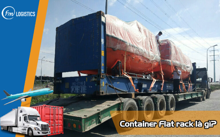 Container Flat Rack Là Gì? Thông Tin Chi Tiết Năm 2025