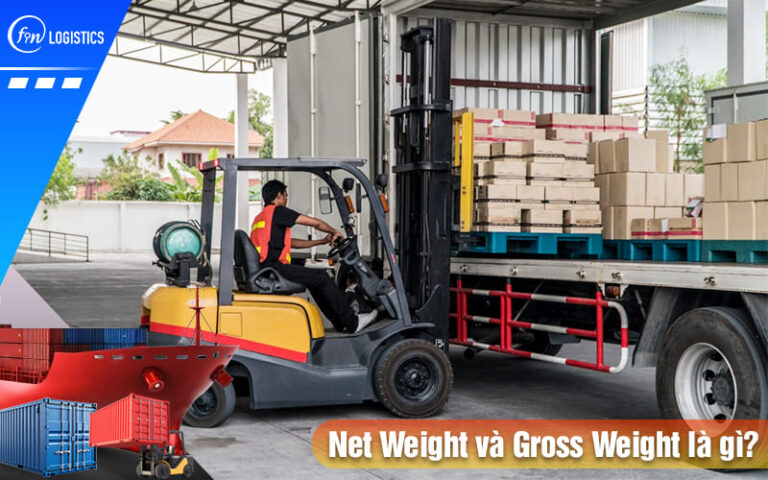 Net Weight Là Gì? Gross Weight Là Gì? Cách Tính Năm 2025