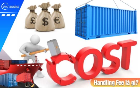 Handling Fee Là Gì? Phân Biệt Phí Handling & THC Năm 2025